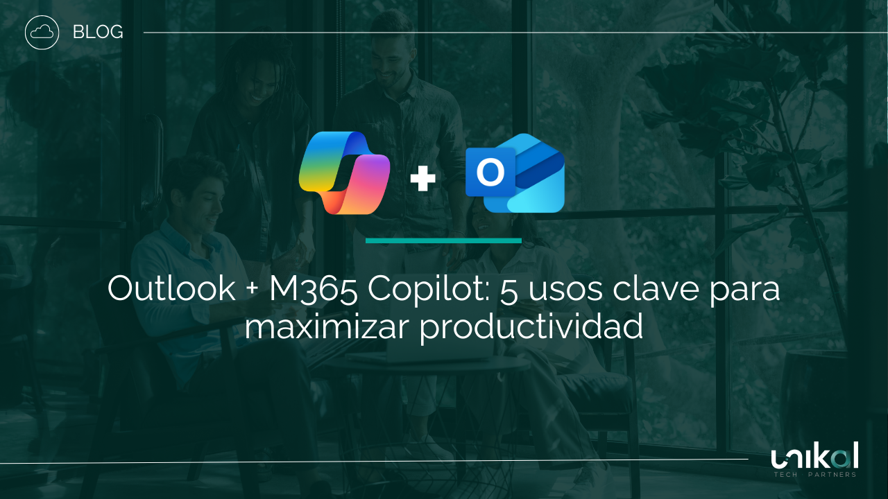 Copilot y Outlook: 5 usos clave para maximizar productividad